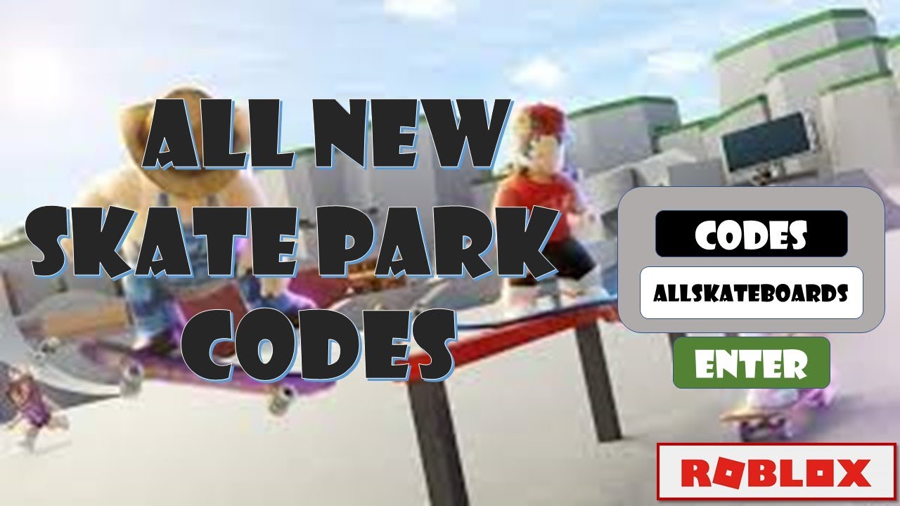 ALL NEW SKATE PARK CODES! (October 2020) - YouTube