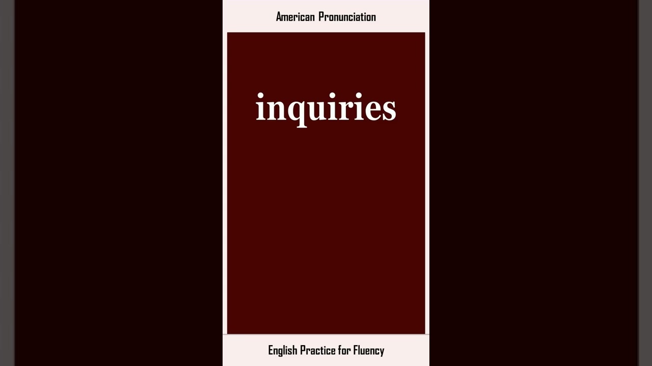 inquiries, How to Say or Pronounce INQUIRIES in American, British ...
