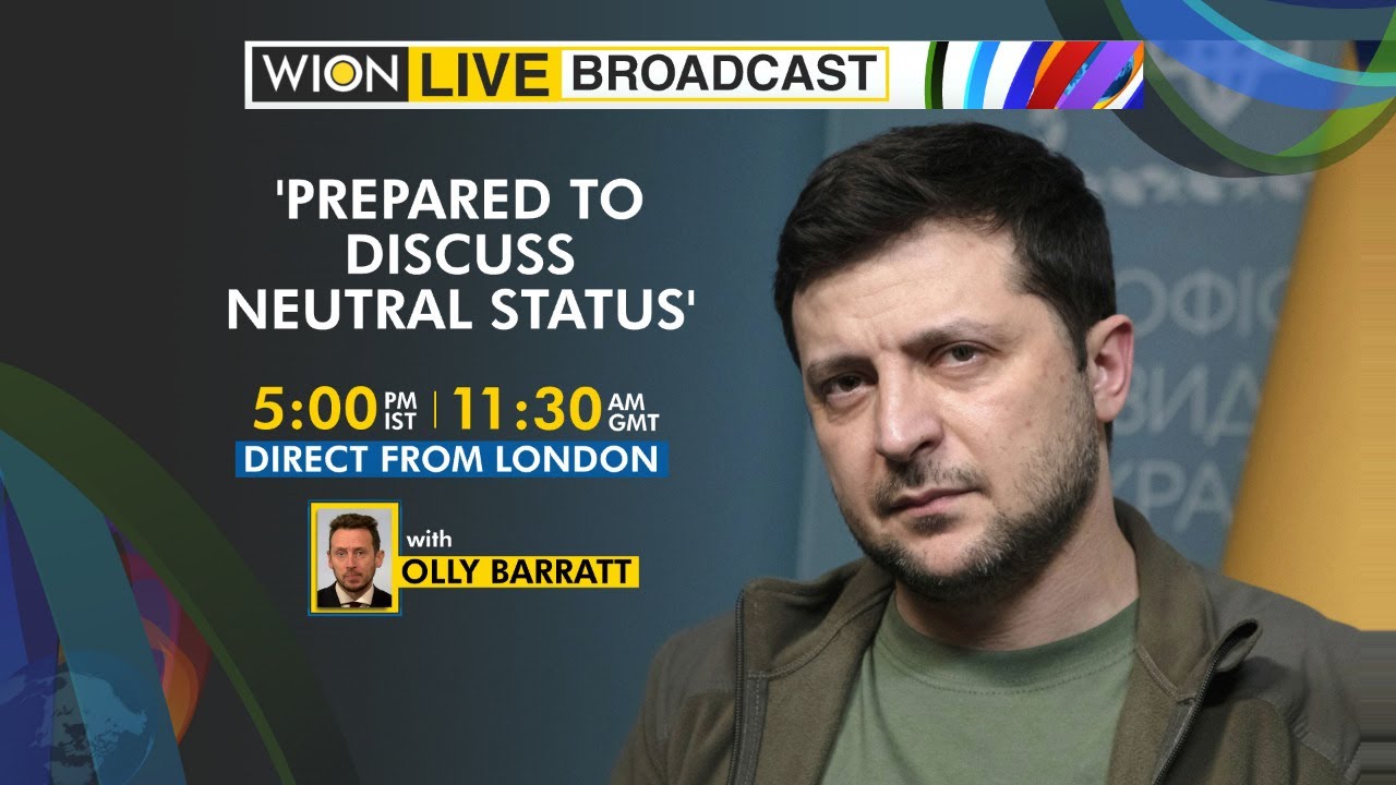 WION Live Broadcast | Ukraine ready to discuss adopting neutral status ...
