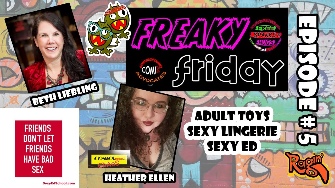 FREAKY FRIDAY - Adult Toys, Sexy Ed, and Lingerie - YouTube