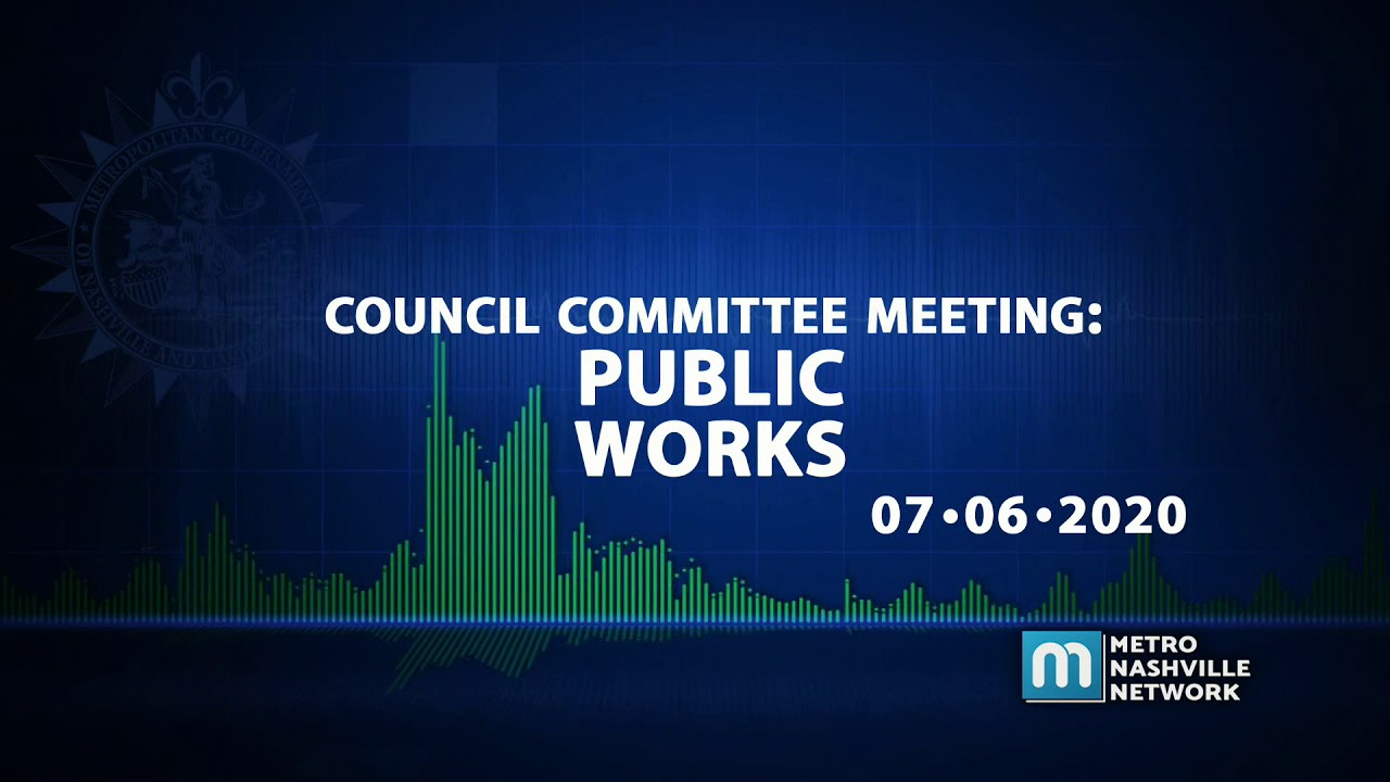 07/06/20 Council Committees: Public Works - YouTube