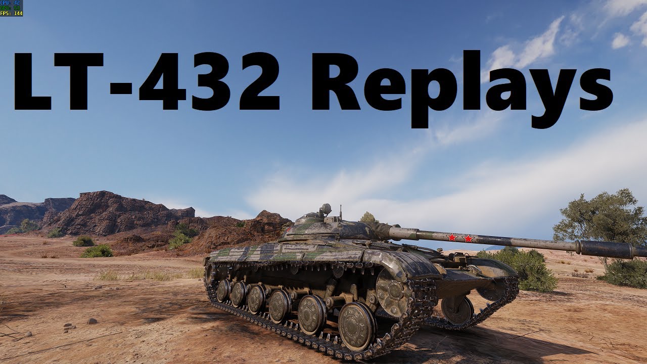 World of Tanks | Channel Information & LT-432 Replays - YouTube