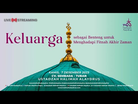 🔴BAGAIMANA MENGHADAPI BAHAYA AKHIR ZAMAN ? - USTADZAH HALIMAH ALAYDRUS