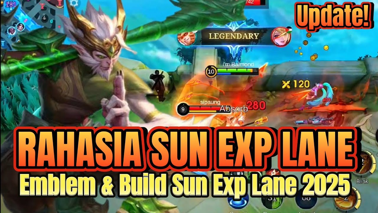 RAHASIA SUN EXP LANE dengan Set Emblem & Build Baru 2025 : BUSET ...