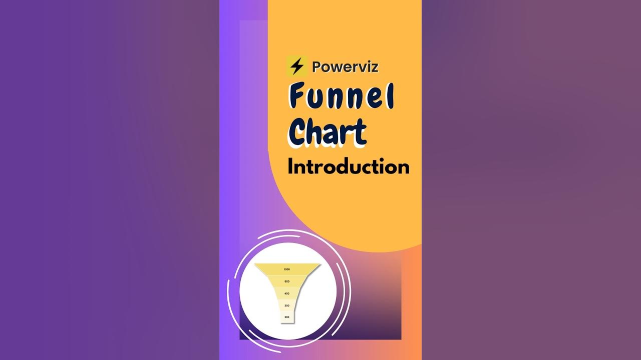Funnel Chart - Introduction - YouTube