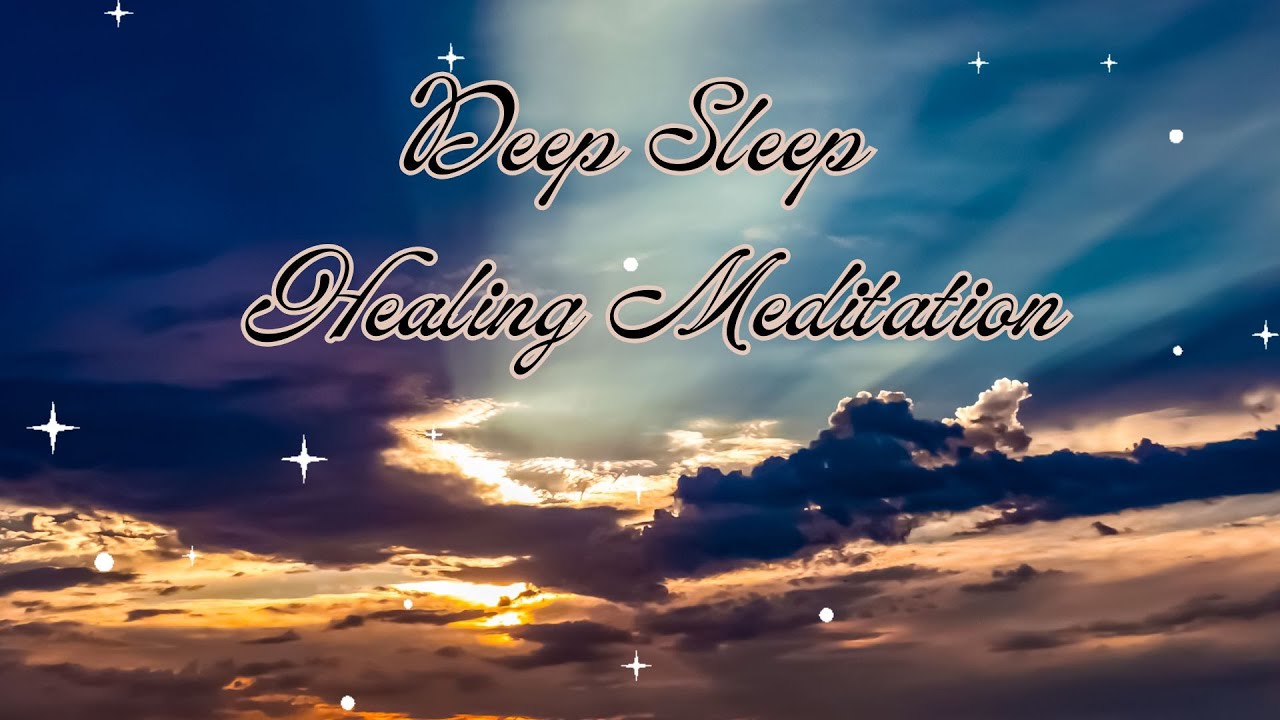 30-Minute Deep Sleep Healing Meditation: Relax, Restore, and Rejuvenate ...