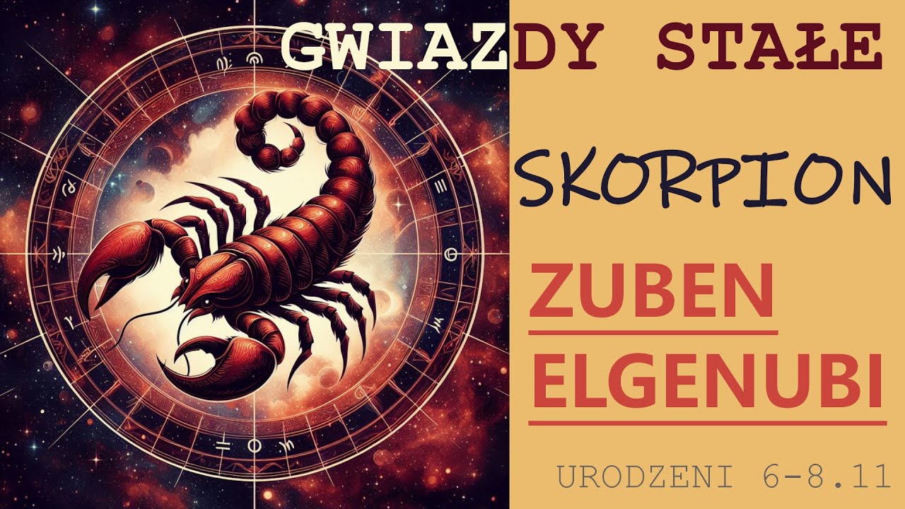 ♏ Interpretacja gwiazd stałych - Zuben Elgenubi 15°25' Skorpion ...
