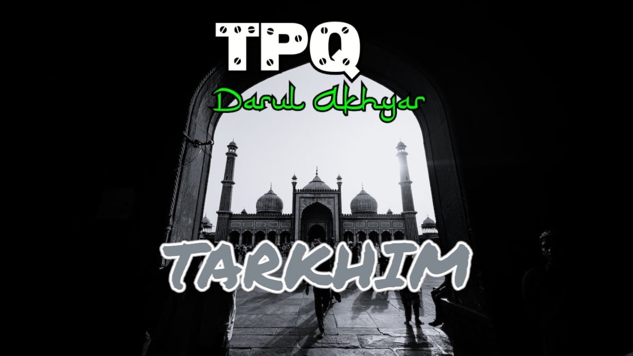 TARKHIM Oleh Ustadz M Nurkholis - YouTube