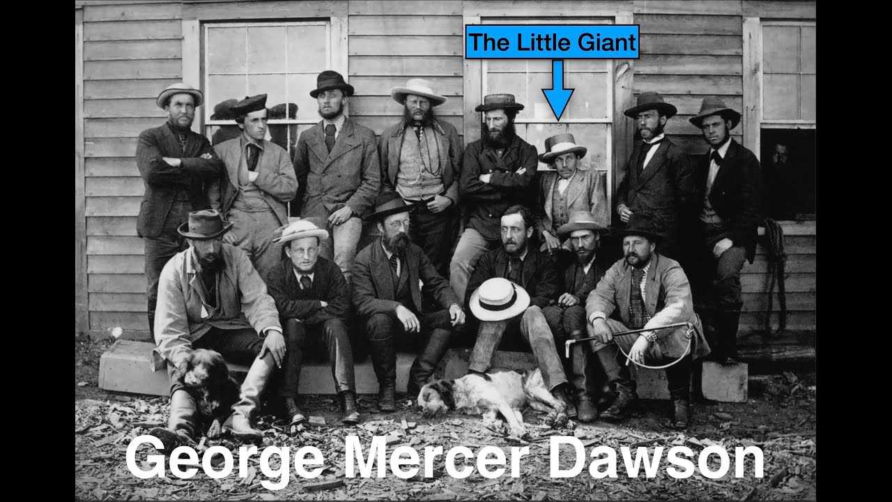 George Mercer Dawson — We all have heroes and I would like to tell you ...