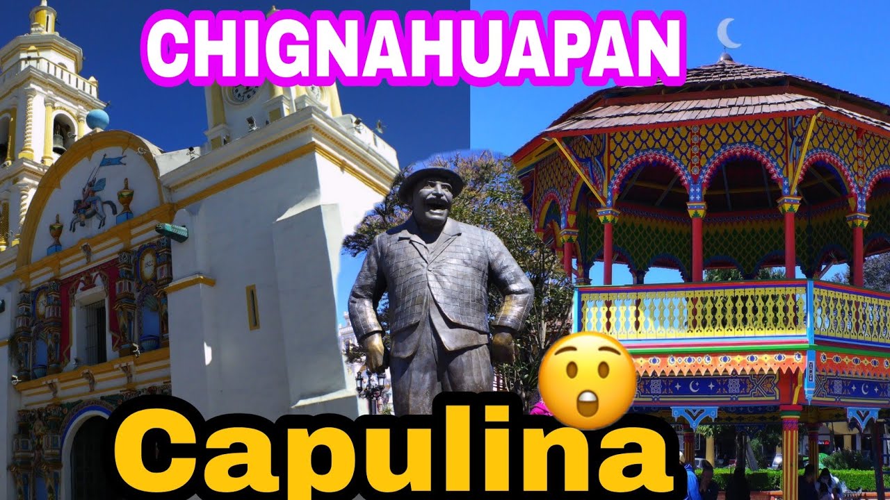 Chignahuapan|kiosco unico en toda latinoamerica |estatua de capulina ...