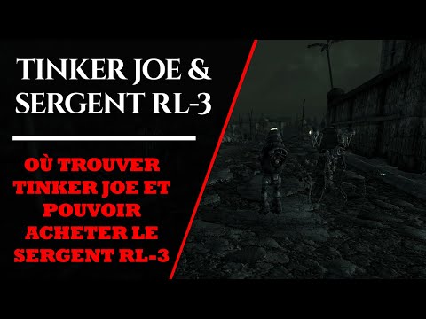 [Fallout 3] - Marchant itinérant - Où trouver Tinker Joe et acheter le Sergent RL-3 #fallout3