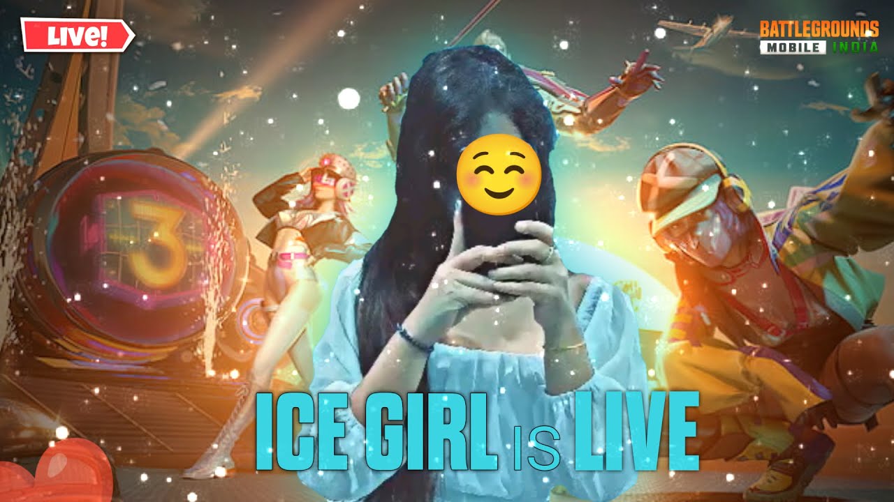 🙂BGMI LIVE WITH ICE GIRL GAMEPLAY | ROAD TO 2K | #bgmi#girl #gameplay # ...