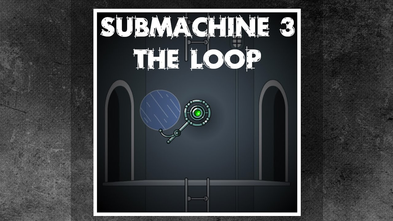 Lets Play Submachine Series - The Loop - YouTube