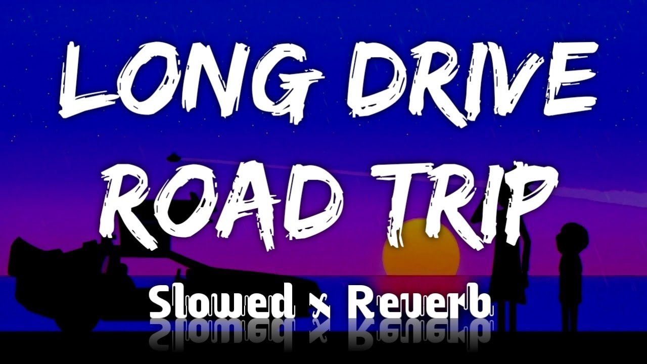 Long Drive Lofi Mashup || Lofi Vibes for a Chill Drive🎧 - YouTube Music