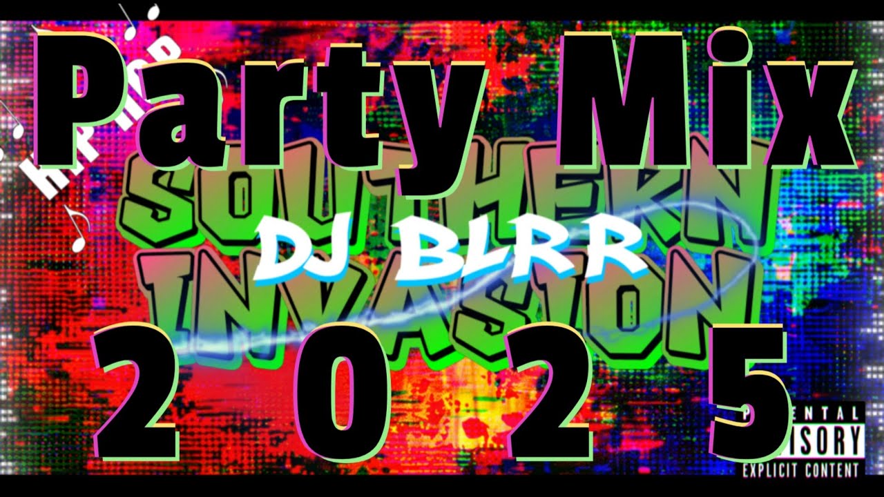 Party Mix 2025 - Mashups & Remixes (Hip Hop / Rap) [DJ BLRR - Southern ...
