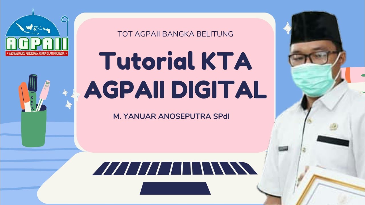 TOT AGPAII Babel - Tutorial Aplikasi KTA AGAII DIGITAL - YouTube