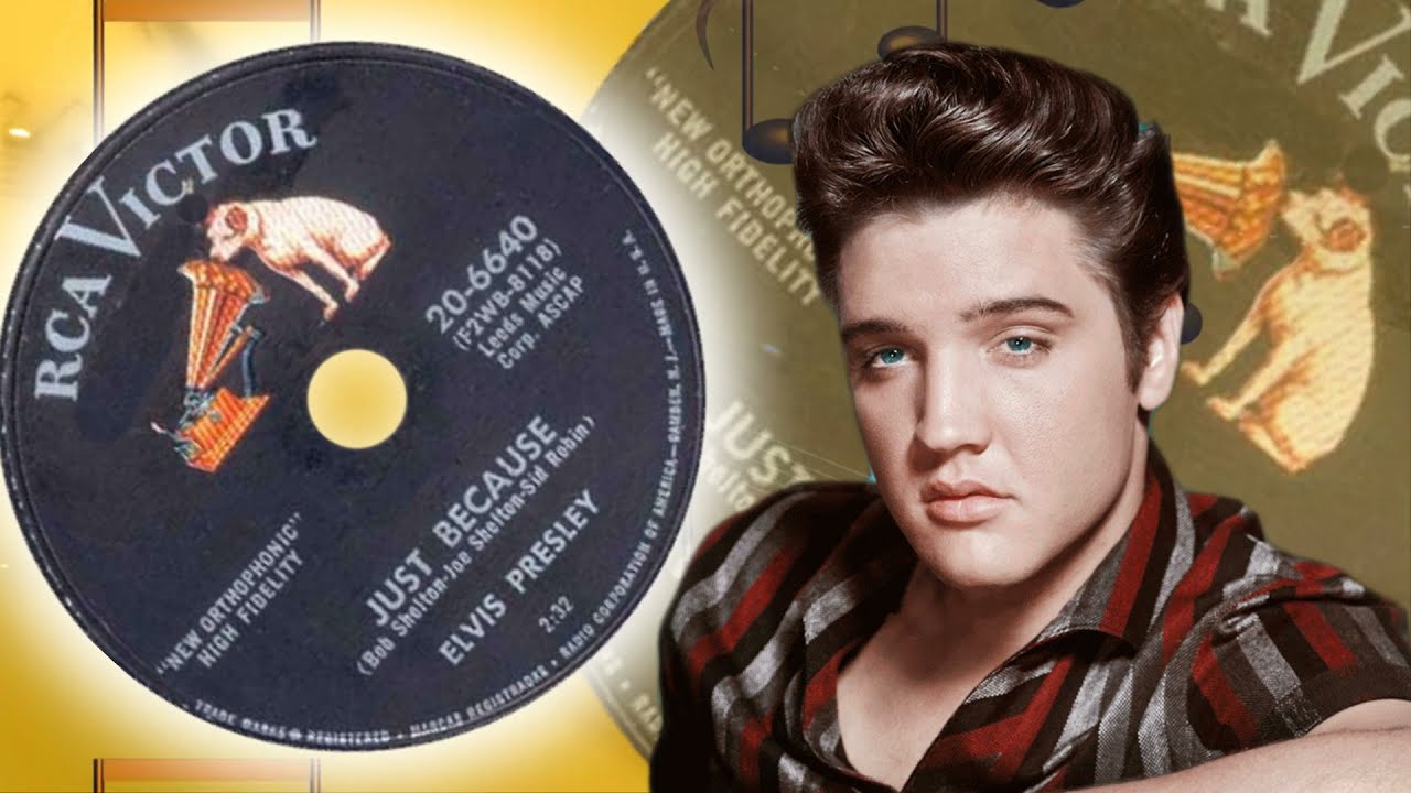 Elvis Presley - Just Because (1956) - YouTube