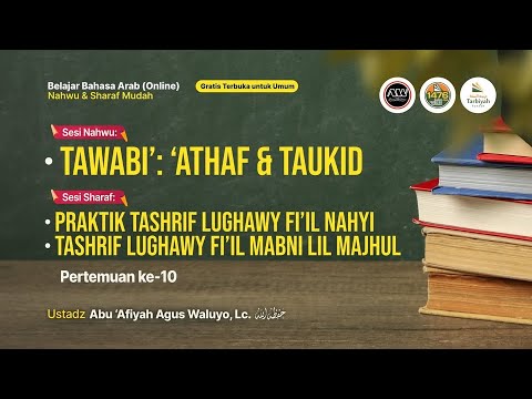 [LIVE] #10 Tawabi' : 'Athaf dan Taukid - Ustadz Abu 'Afiyah Agus Waluyo ...