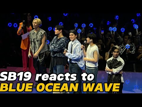 🔴 SB19, REACTION SA BLUE OCEAN WAVE NG A’TIN SA DAY 1 NG 6th ...
