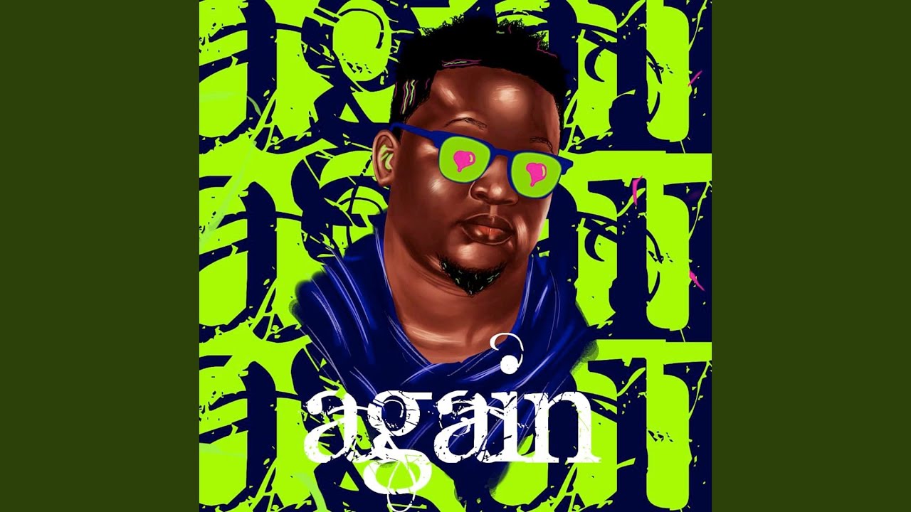 Again - YouTube