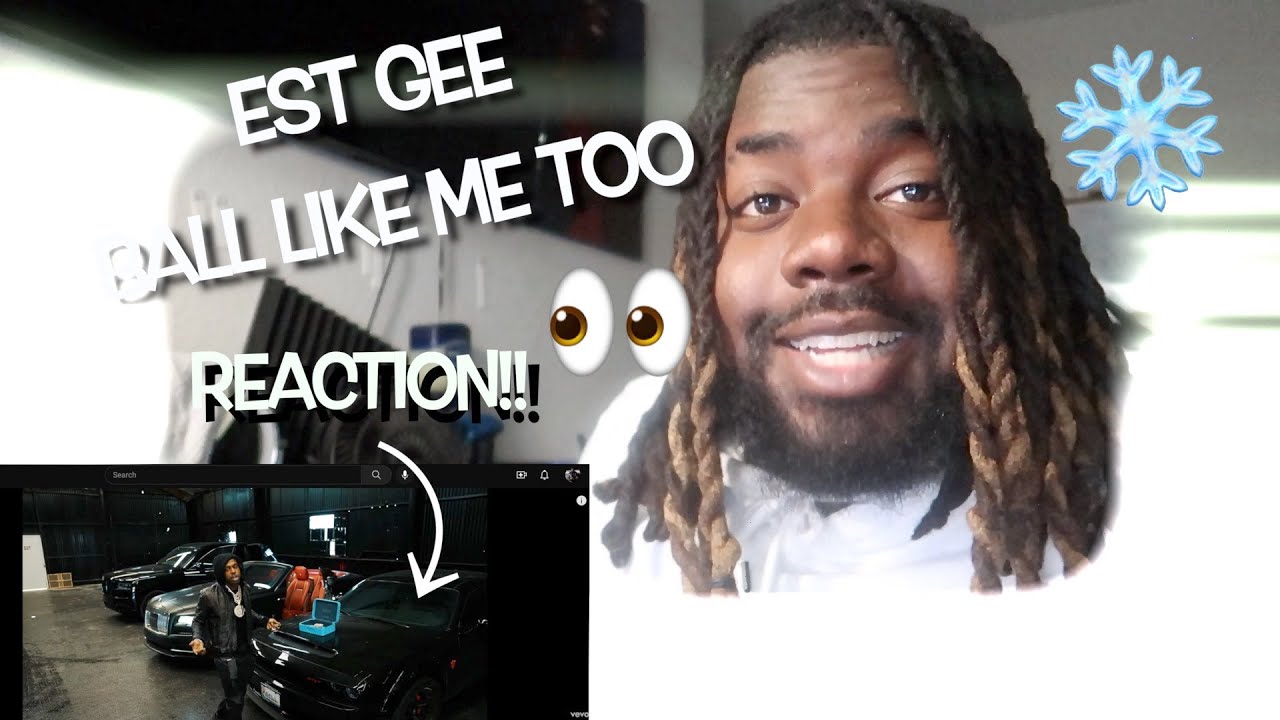 EST Gee BALL LIKE ME TOO Official Music Video Reaction - YouTube