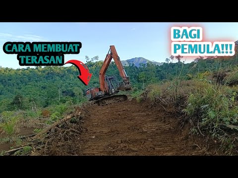 CARA MEMBUAT TERASAN, BAGI PEMULA MENGGUNAKAN EXSAVATOR, DI LAHAN YG ...