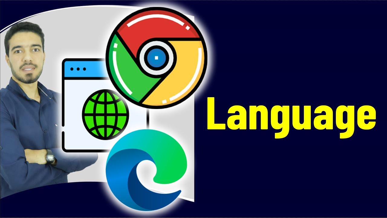How to Choose Preferred Language in Chrome , Edge , Firefox , any ...