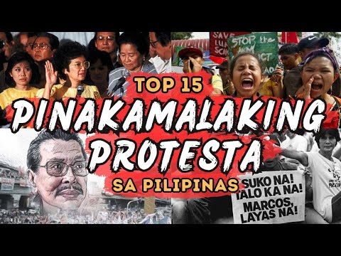 TOP 15 PINAKAMALAKING PROTESTA SA PILIPINAS - YouTube