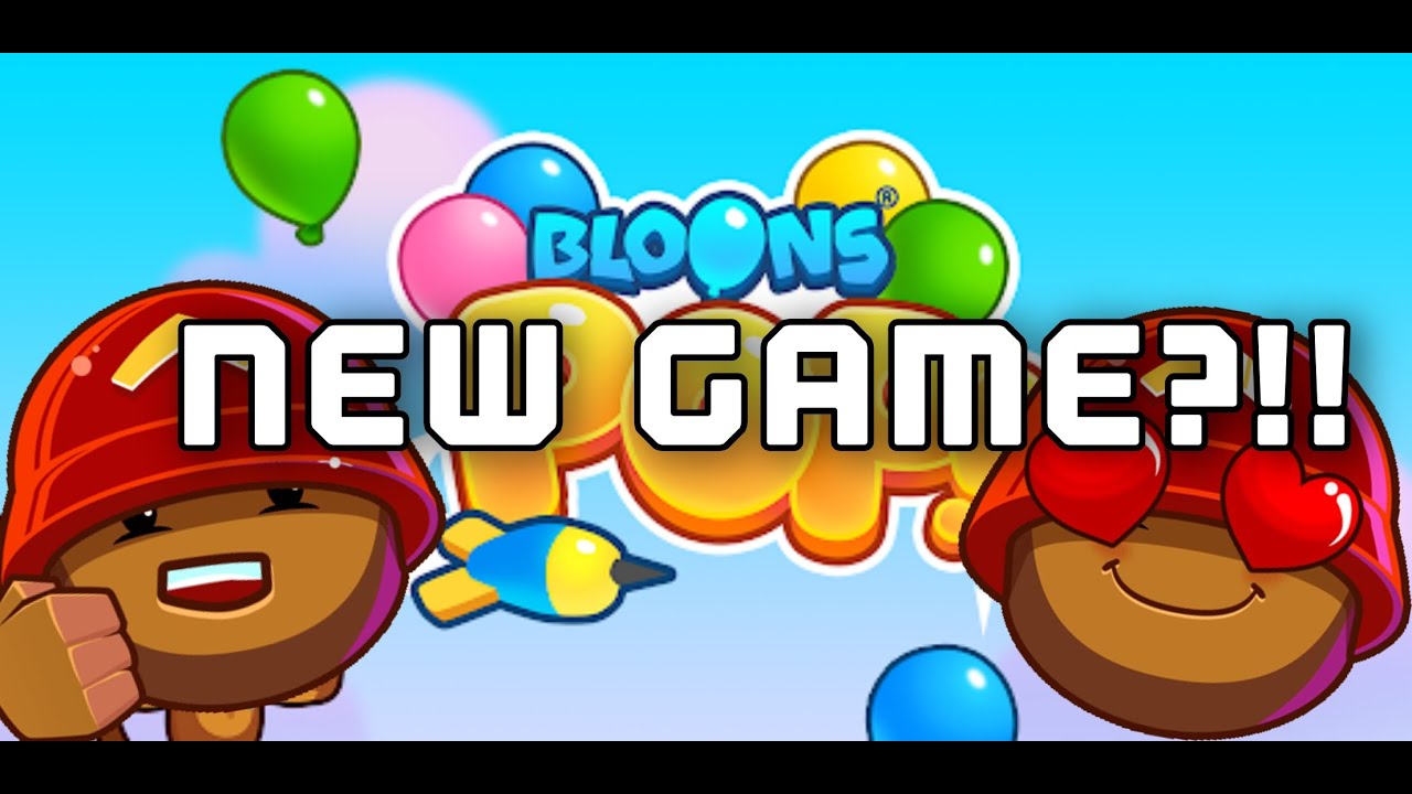 Checking out the *NEW* BLOONS POP Game!!! - YouTube
