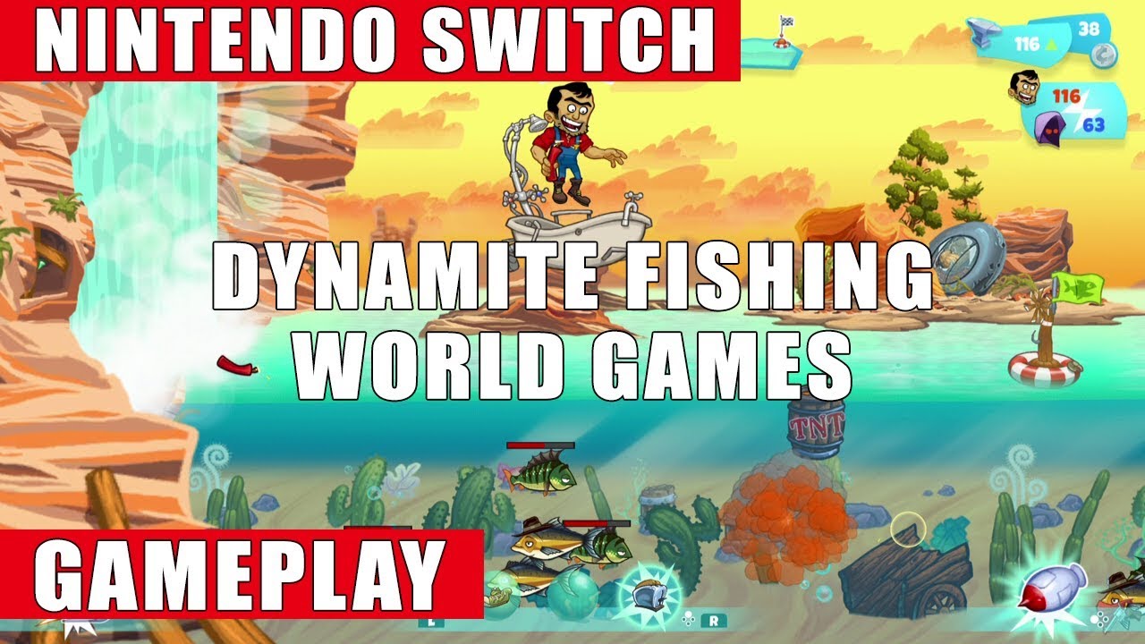 Dynamite Fishing - World Games Nintendo Switch Gameplay - YouTube