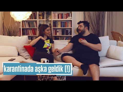 Ev Modu #1 - Karantinada Aşka Geldik (!)