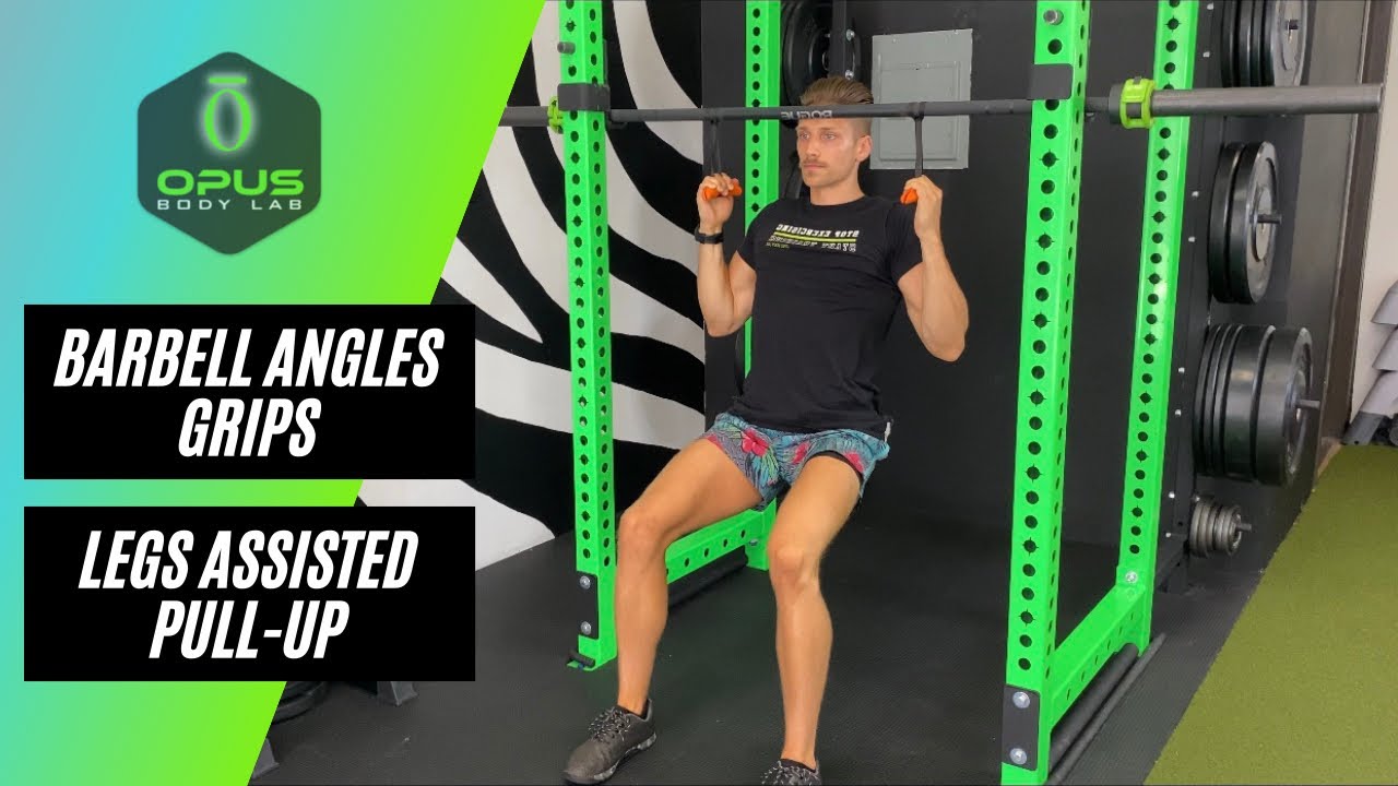 Barbell Angles Grips Legs Assisted Pull-Up - YouTube