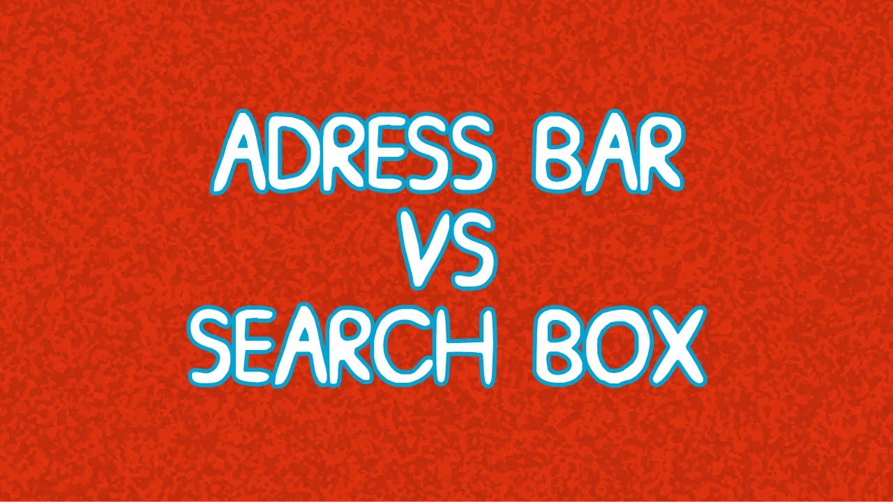 DekoTV - The difference between the address bar and the search box ...