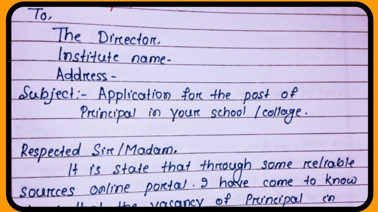 Write an Job application for the post of Principal l The post of ...