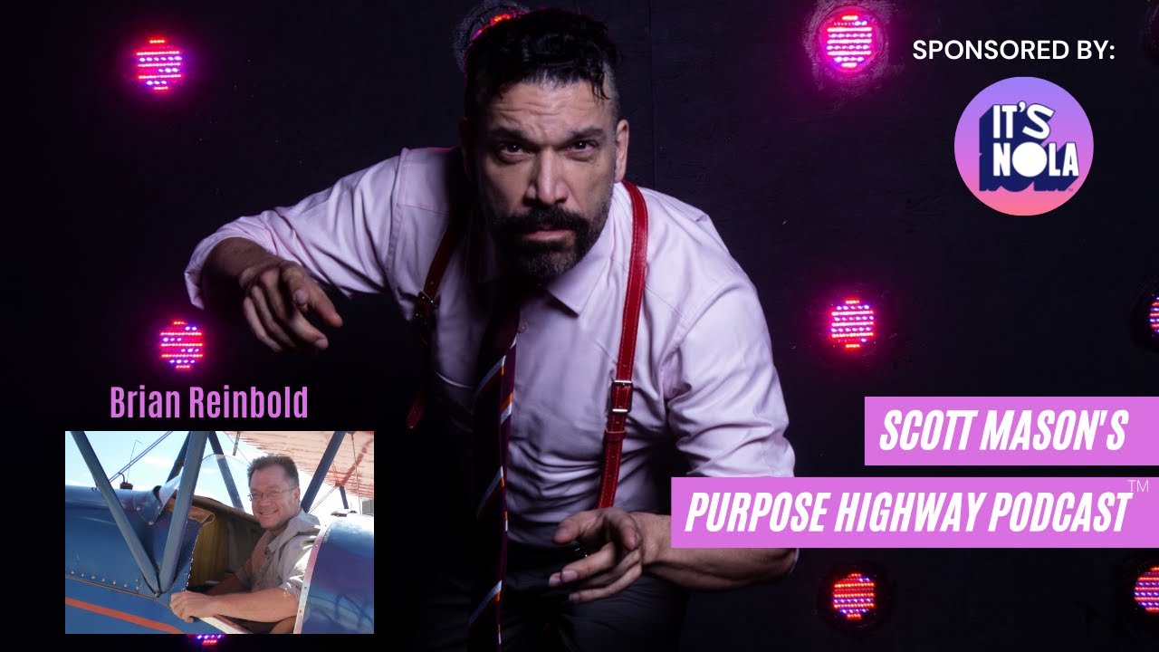 Scott Mason's Purpose Highway Episode 33 - The Mission Specialist ...