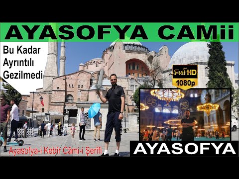 Ayasofya Camii Bu Kadar Ayrıntılı Gezilmedi