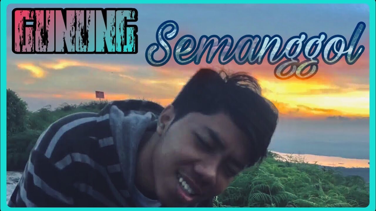 Gunung Semanggol | Hiking & camping for the 2nd time - YouTube