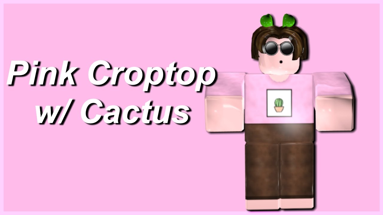 Roblox Speed Design Pink Croptop w/ Cactus - YouTube
