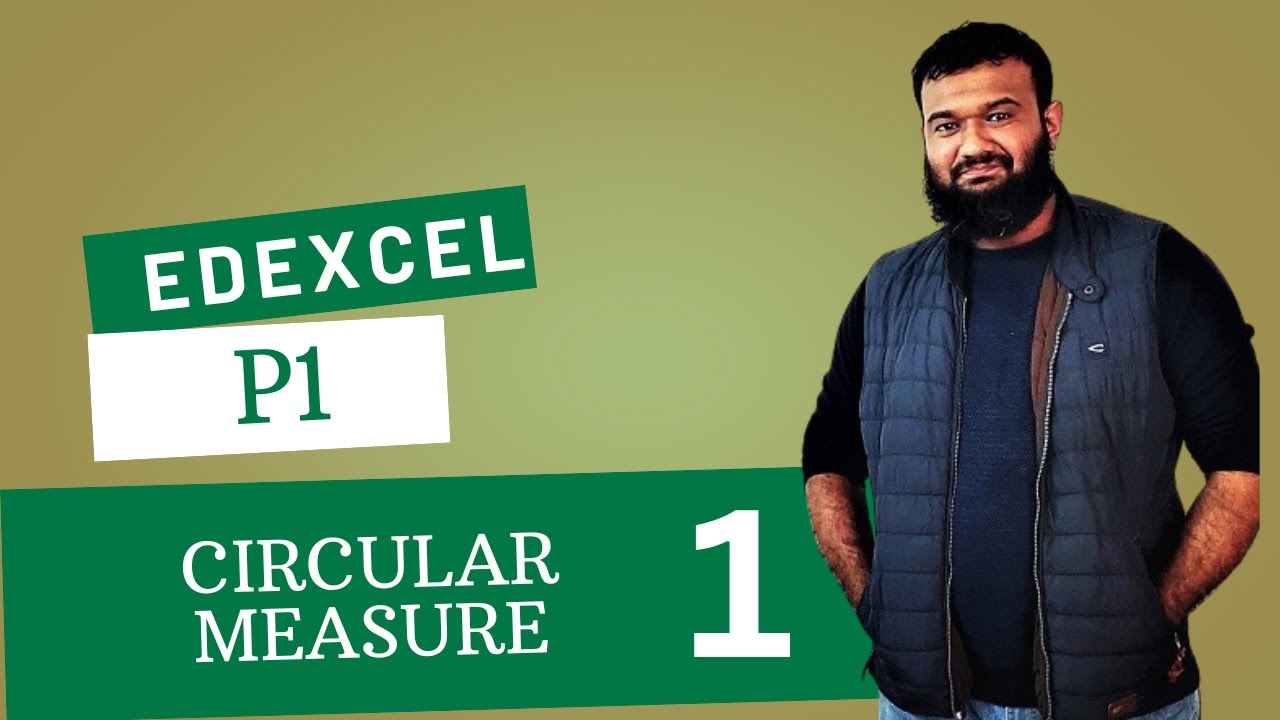 CIRCULAR MEASURE PART-1 : P1 EDEXCEL BANGLA MATH LECTURE - YouTube