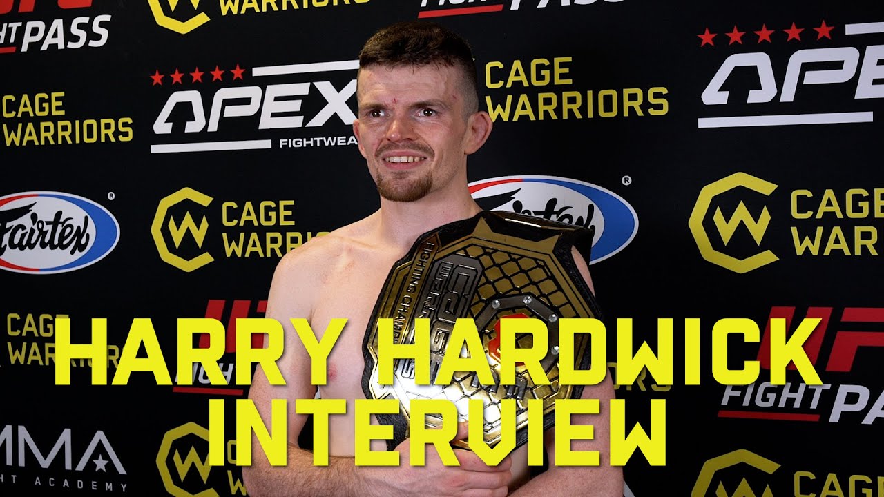 'Dana White, Get The Hardwicks in the UFC!' Harry Hardwick CW 172 Post ...