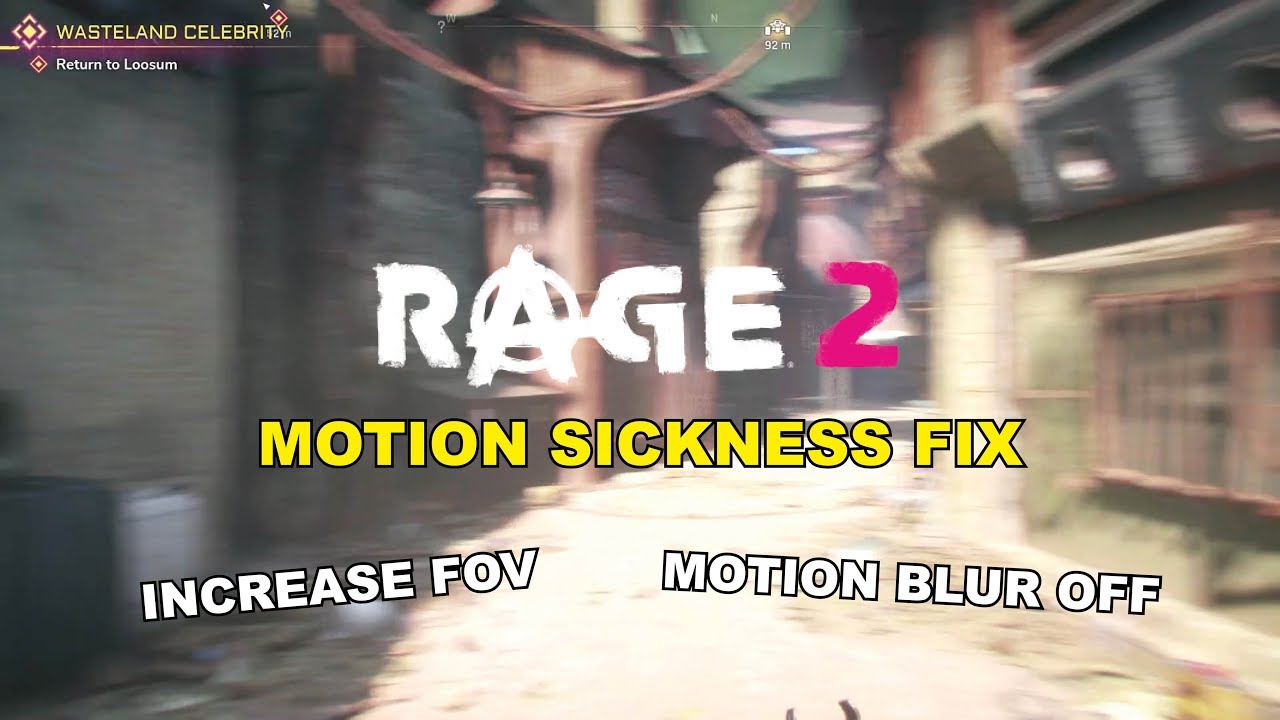 Feeling Motion Sick Playing RAGE 2? How to Fix It! - YouTube