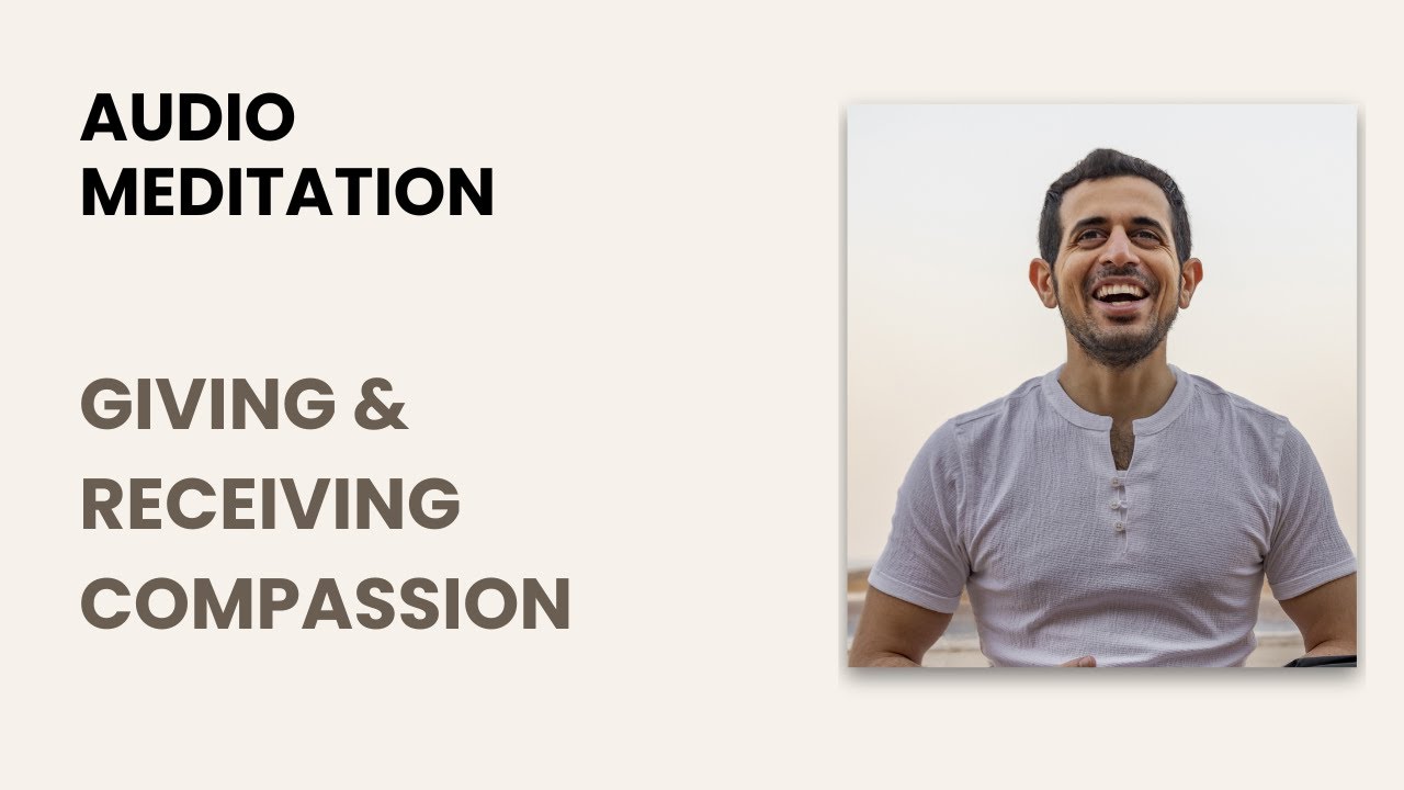 Guided Meditation for Receiving & Giving - energy of compassion & peace ...