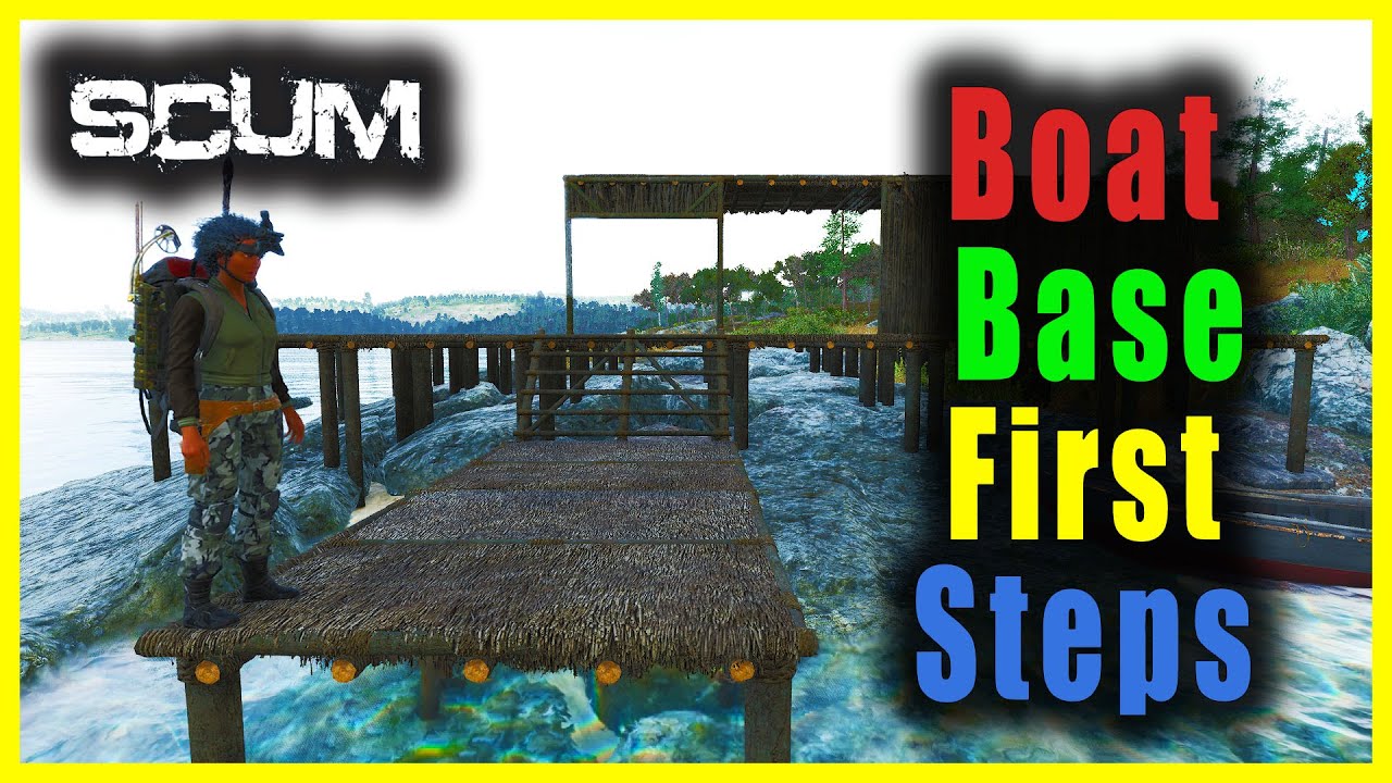 Scum - Going Nuclear 0.8 - Boat Base First Steps - YouTube