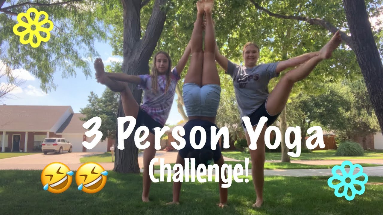 3 person yoga challenge! - YouTube