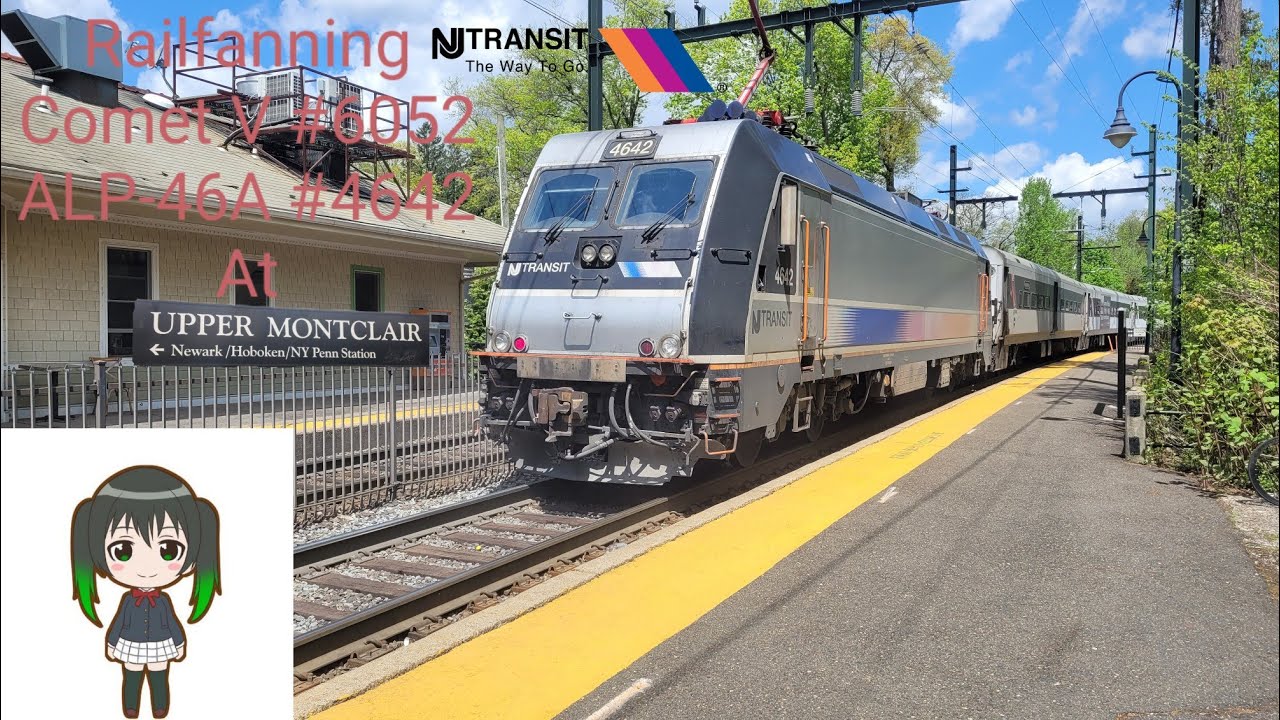 NJT Comet V #6052 & ALP 46A #4642 At Upper Montclair - YouTube