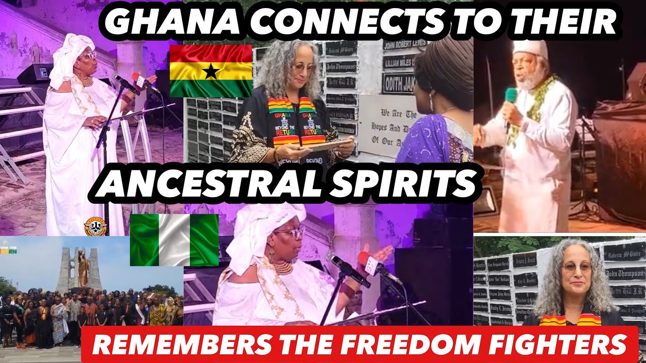 GHANA CONNECTS TO THEIR ANCESTRAL SPIRIT | REMEMBERS THE AFRICAN ...