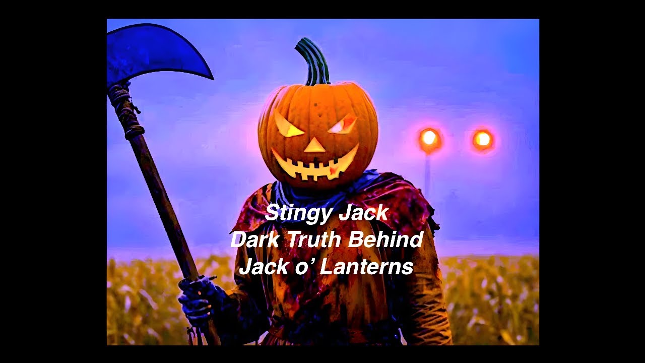 Stingy Jack Dark Truth Origin of Jack o’ Lanterns Irish Folklore Story ...