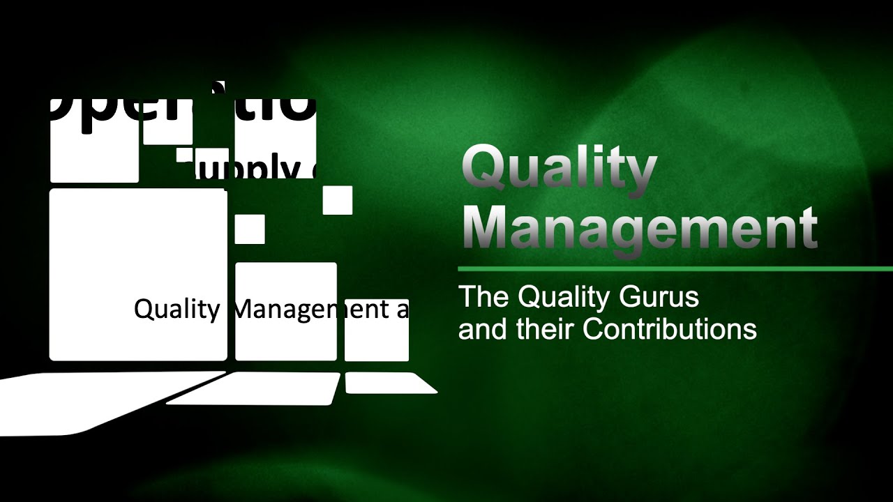 4.11 Quality Gurus and their Achievements - YouTube