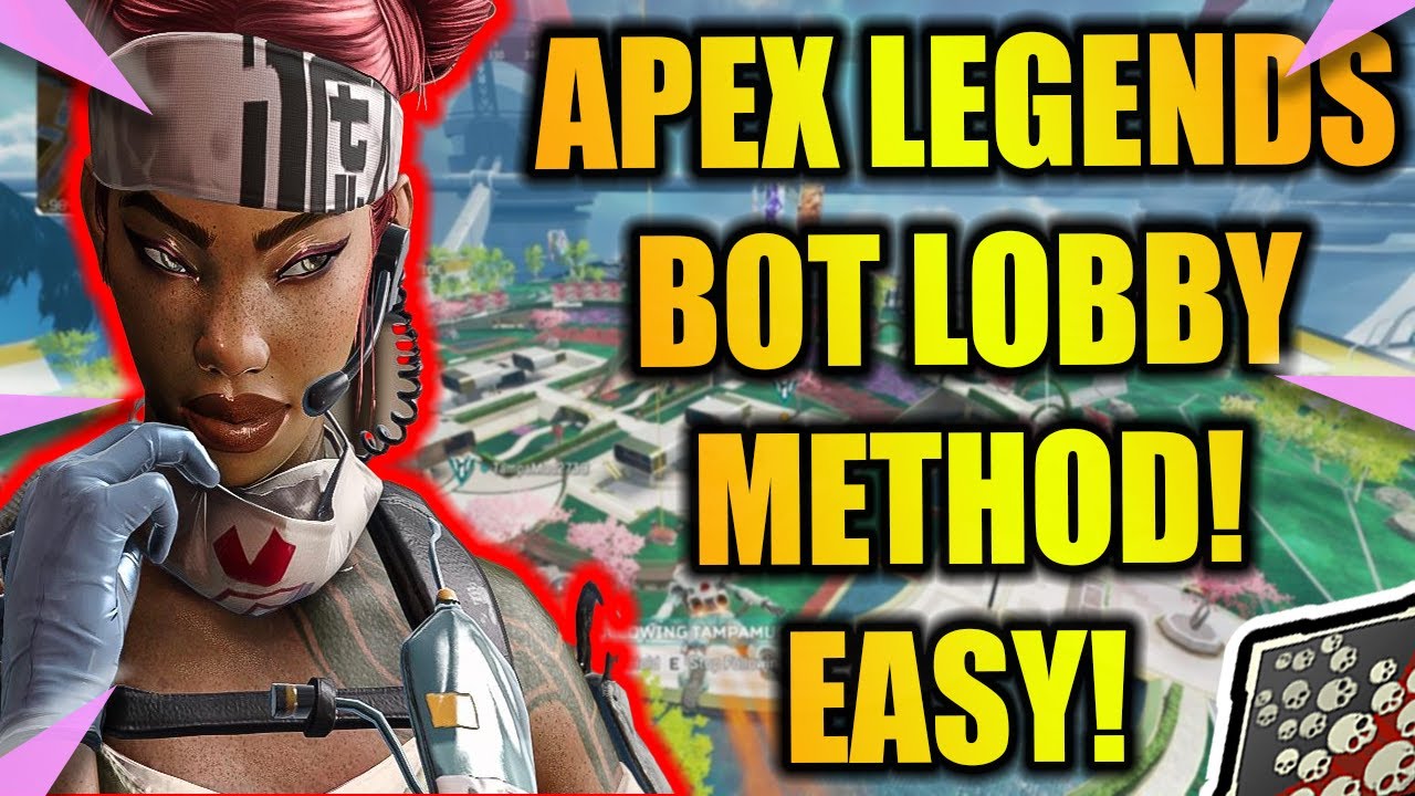 APEX LEGENDS BOT LOBBY GLITCH SEASON 8 - TRY THIS TO EASE YOUR LOBBIES ...