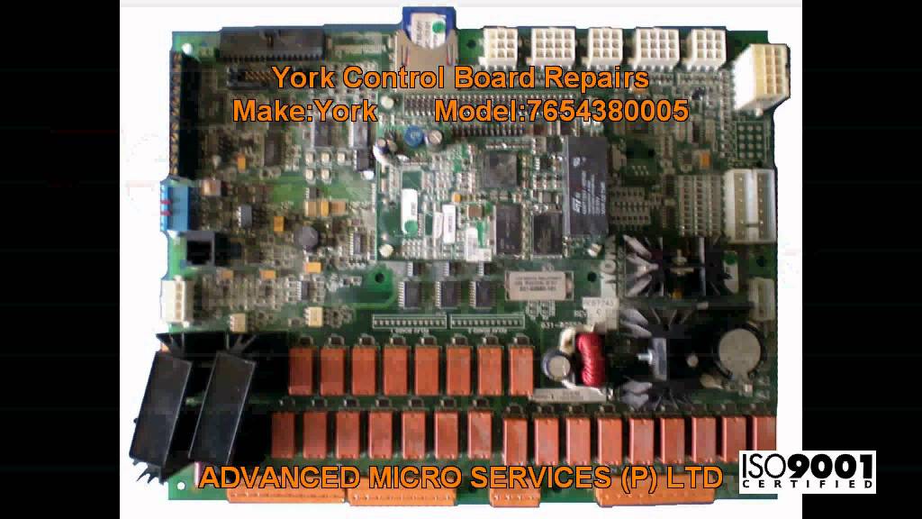 York Control Board Repairs @ Advanced Micro Services Pvt. Ltd,Bangalore ...